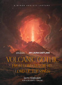 Volcanic Gothic: From Lord Byron to Lord of the Rings